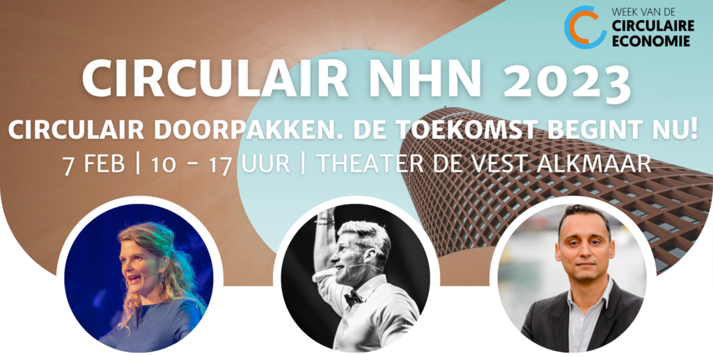 Circulair NHN 2023 - Circulair doorpakken. De toekomst begint nu! - NHNEXT